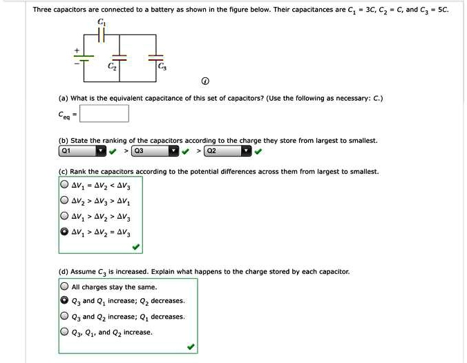 SOLVED: Three capacitors are connected battery a5 shown the figure below Their capacitances are ...