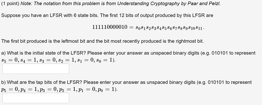 SOLVED: point) Note: The notation from this problem is from Understanding Cryptography by Paar ...