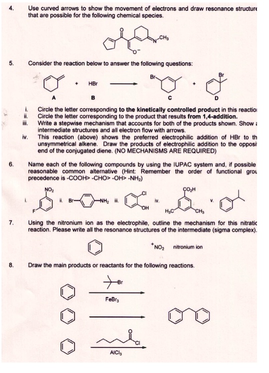SOLVED: Use curved arrows to show the movement of electrons and draw resonance structures that ...