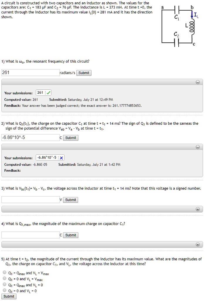SOLVED: A circuit is constructed with two capacitors and an inductor as ...