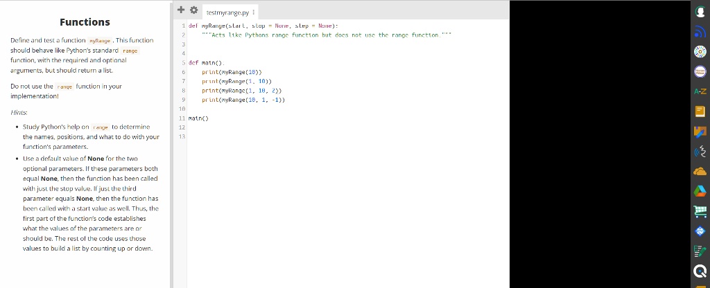 Please help to get out this code.... + testmyrange.py: 1 def myRange ...