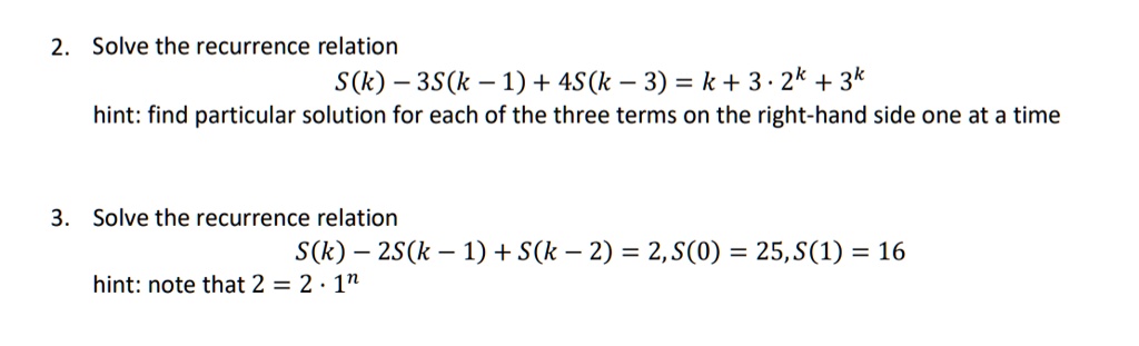 solve the recurrence relation sk 3sk 1 4sk 3 k 3 2k 3k hint find ...