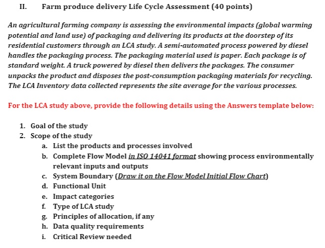 SOLVED: II. Farm produce delivery Life Cycle Assessment (40 points) An ...