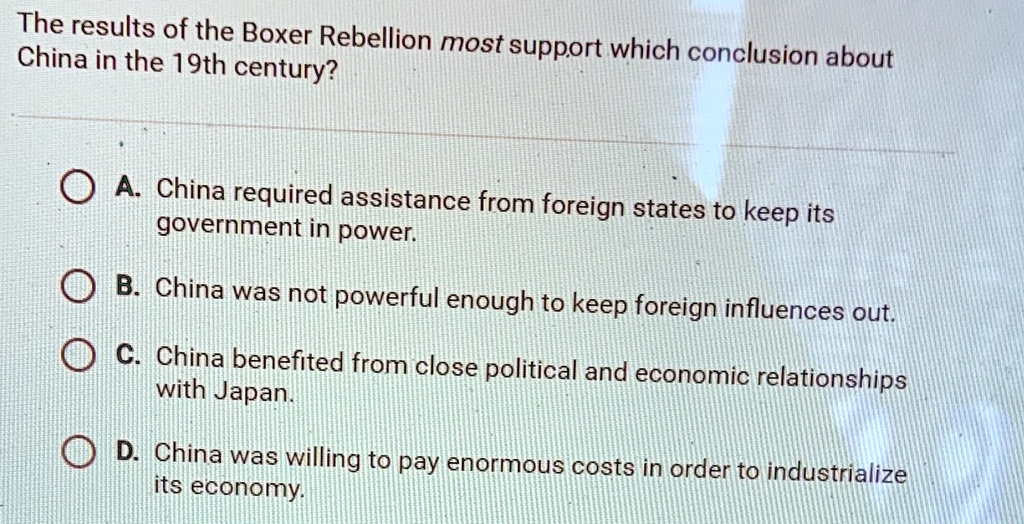 the results of the boxer rebellion most support which conclusion about ...