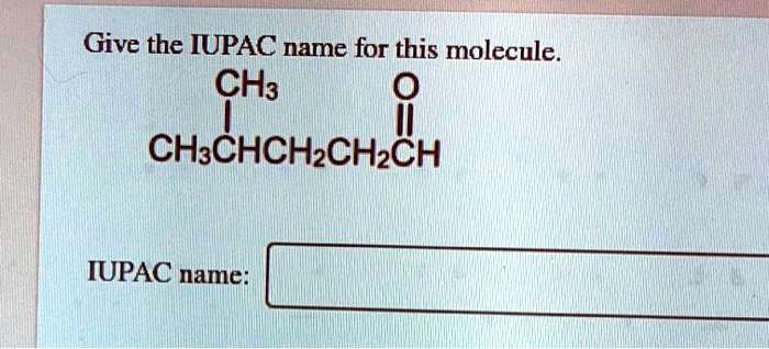 SOLVED: Give the IUPAC name for this molecule: CH3CH=CHCH2CH2CH3