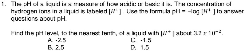 SOLVED: The pH of a liquid is a measure of how acidic or basic it is ...