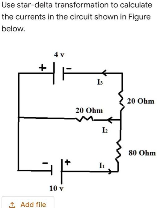 SOLVED: Use star-delta transformation to calculate the currents in the circuit shown in Figure ...