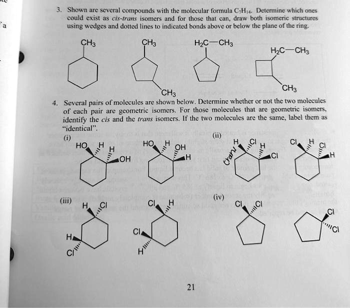 3. Shown are several compounds with the molecular formula C7H14 ...