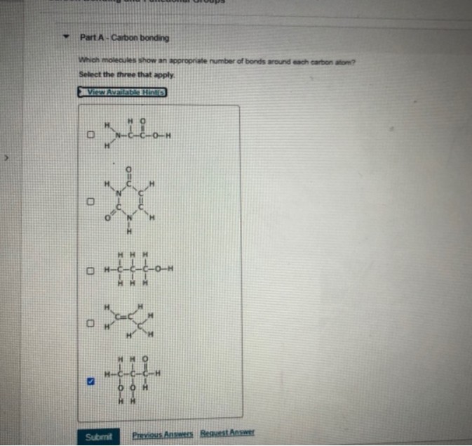 Part A-Carbon bonding Which molecules show an approphiale number of ... Part A-Carbon bonding Which molecules show an approphiale number of ...