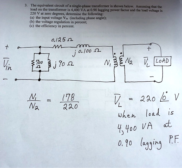 3 the equivalent circuit of a single phase transformer is shown below ...