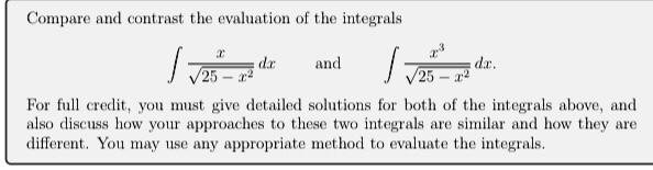 SOLVED: COmpare And[ cntnst the evaluation of the integrals Mc | dr ...