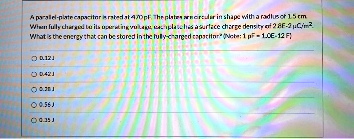 SOLVED: Aparallel-plate capacitor rated at 470 pF The plates are ...