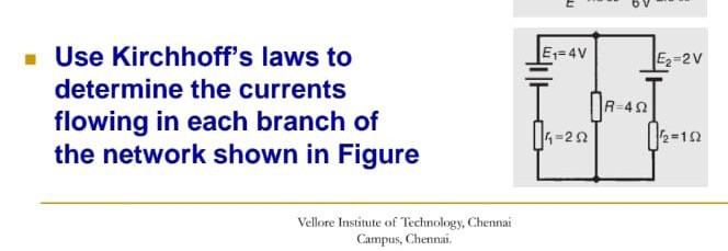 use kirchhoffs laws to determine the currents flowing in each branch of the network shown in ...