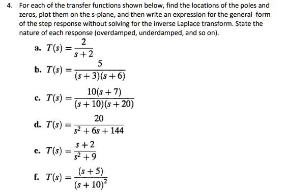 SOLVED: All answers are required separately 4. For each of the transfer ...