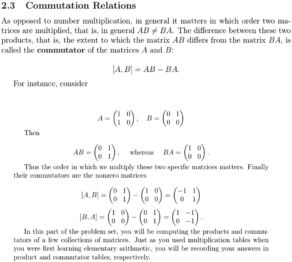 23 commutation relations as opposed to number multiplication in general ...