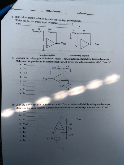 me: Lecture Section: Lab Section: 8. Both below amplifiers below have the same voltage gain ...