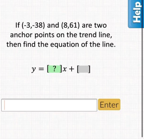 9 if 338 and 861 are two anchor points on the trend line then find the ...