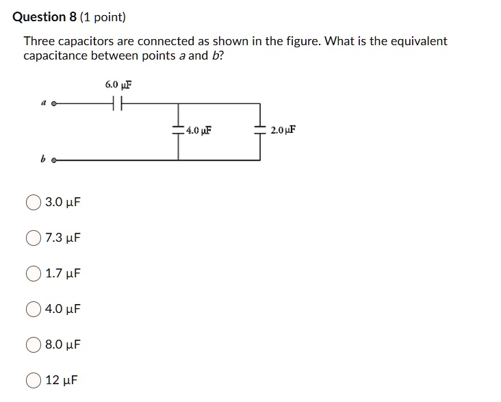SOLVED: Question 8 (1 point) Three capacitors are connected as shown in the figure What is the ...