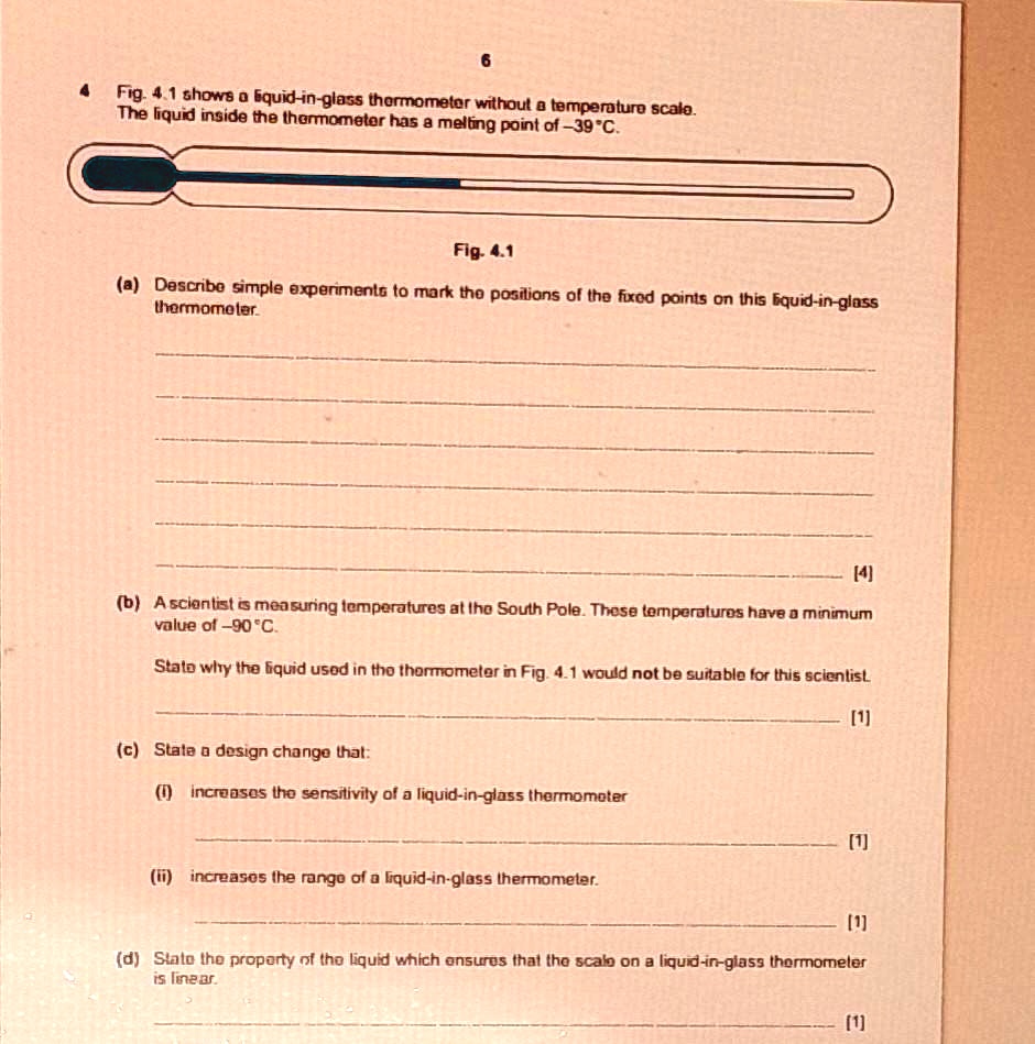 SOLVED: Texts: Fig. 4.1 shows a liquid-in-glass thermometer without a ...