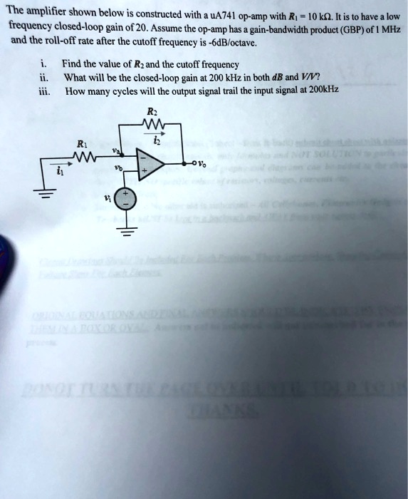 SOLVED: The amplifier shown below is constructed with a uA741 op-amp ...