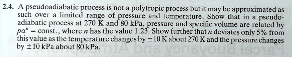 2.4. A pseudoadiabatic process is not a polytropic process but it may ...