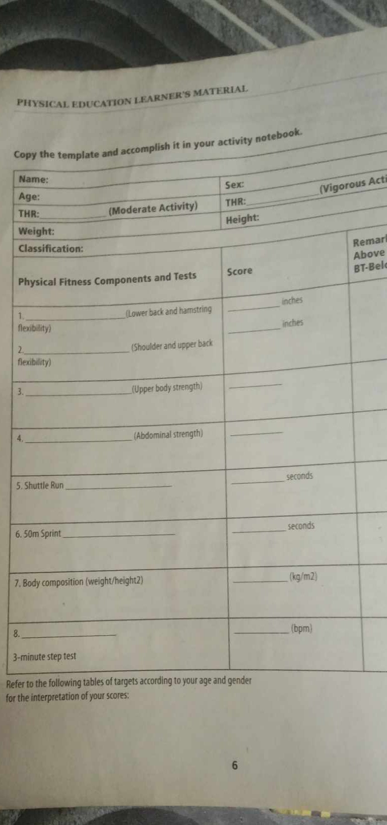 PHYSICAL EDUCATION LEARNER'S MATERIAL. Copy the template and accomplish it in your activity ...