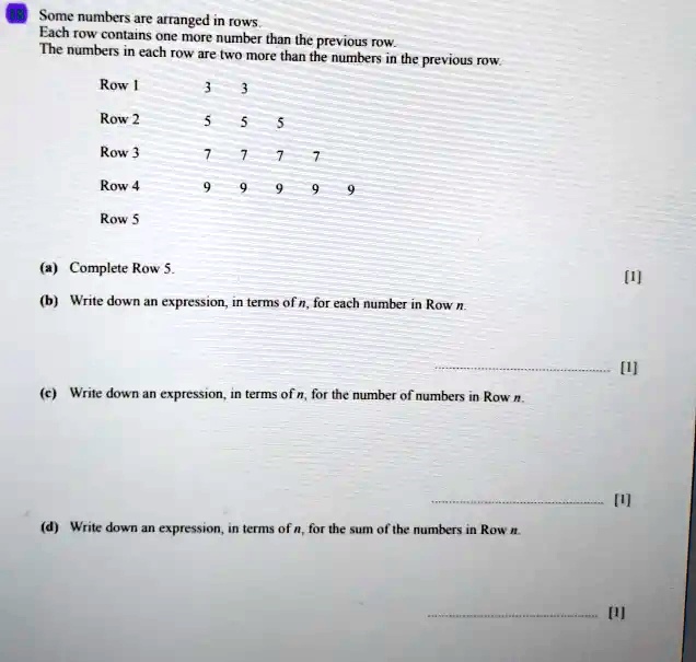 Some numbers are arranged in rows. Each row contains one more number ...