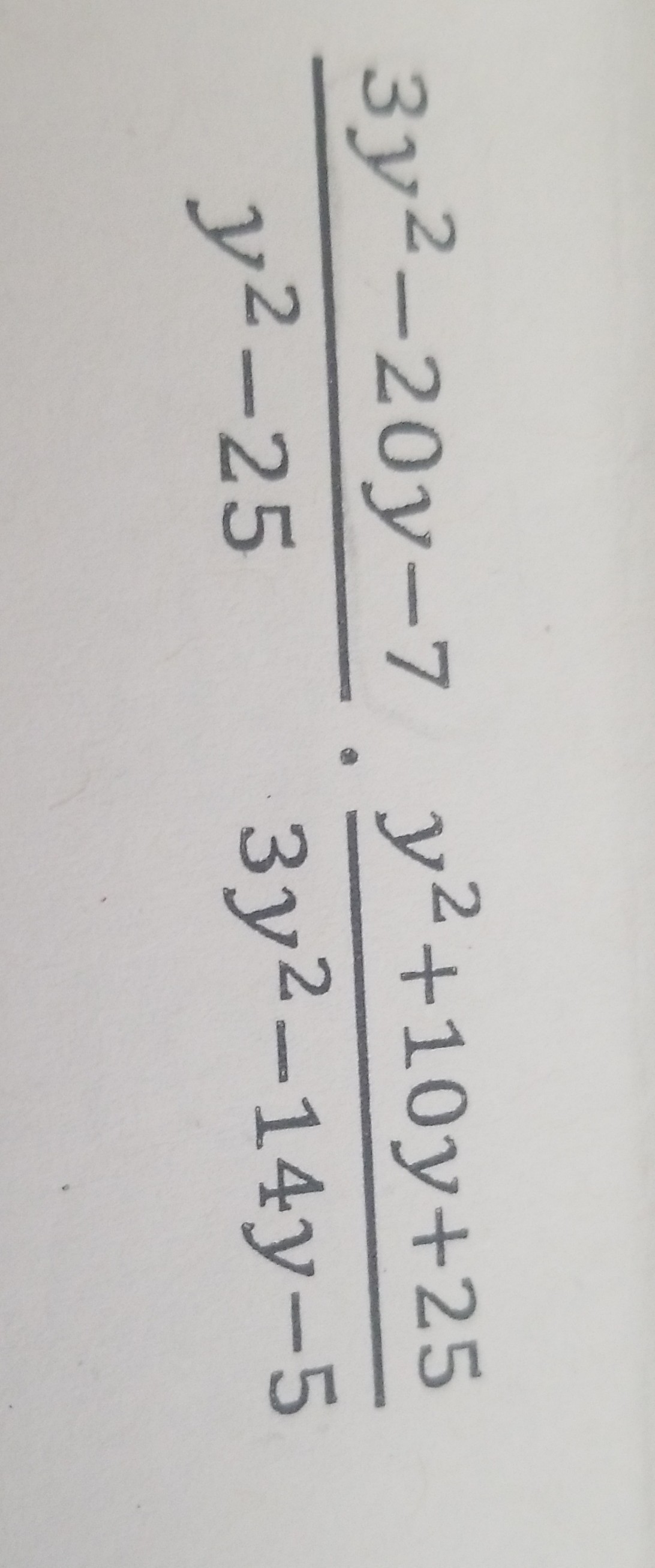 SOLVED: (3 y^2-20 y-7)/(y^2-25)·(y^2+10 y+25)/(3 y^2-14 y-5)
