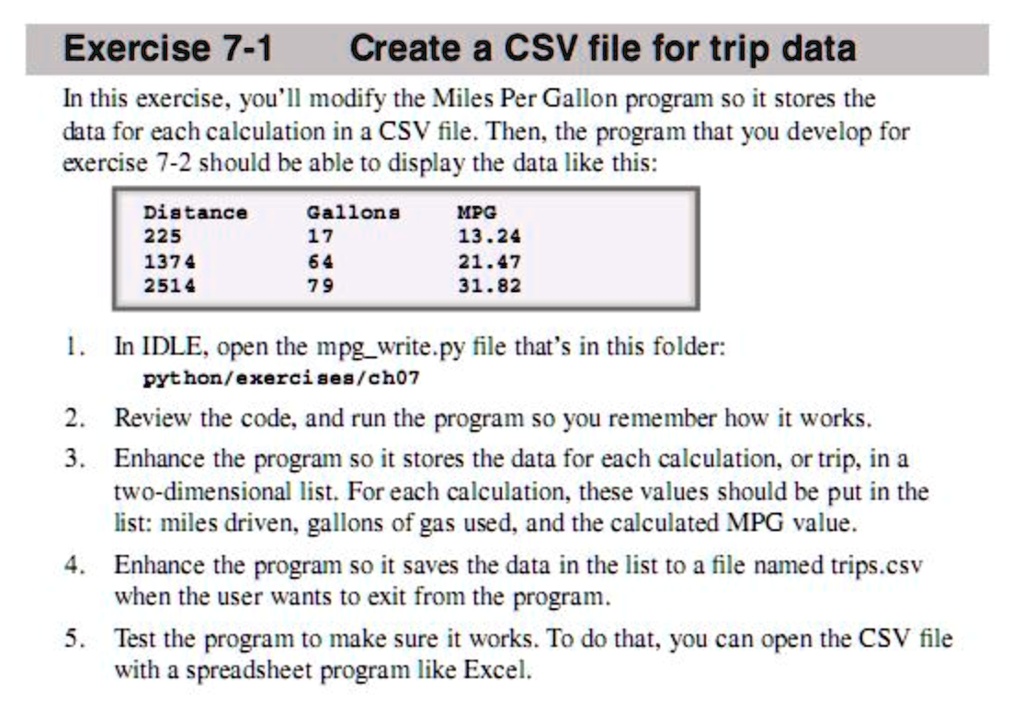 Exercise 7-1 Create a CSV file for trip data In this exercise, you'll ... Exercise 7-1 Create a CSV file for trip data In this exercise, you'll ...