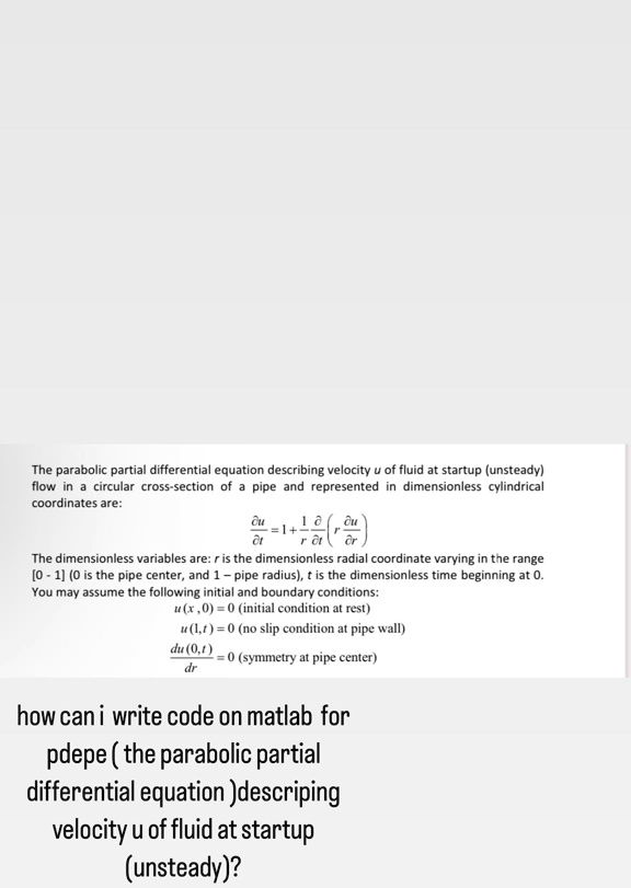 Solved How Can I Write Code In Matlab For Pdepe The Parabolic Partial Differential Equation 