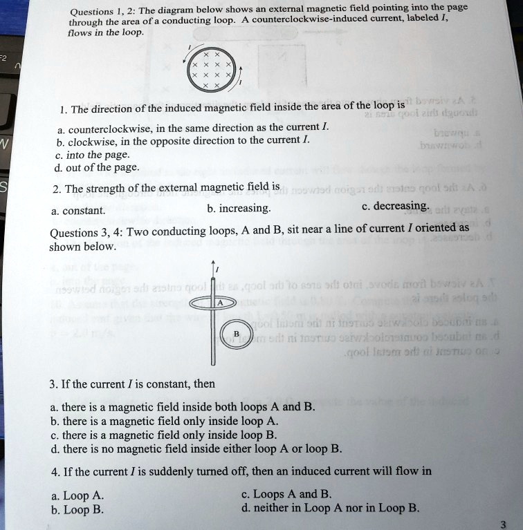SOLVED: Questions 1, 2: The diagram below shows an external magnetic field pointing into the ...