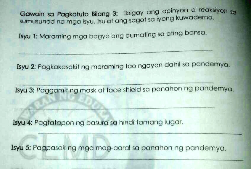 SOLVED: Gawain sa Pagkatuto Bilang 3: Ibigay ang opinyon o reaksiyon ... SOLVED: Gawain sa Pagkatuto Bilang 3: Ibigay ang opinyon o reaksiyon ...