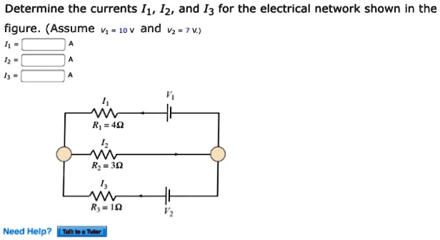 SOLVED: Determine the currents I1, I2, and I3 for the electrical network shown in the figure ...