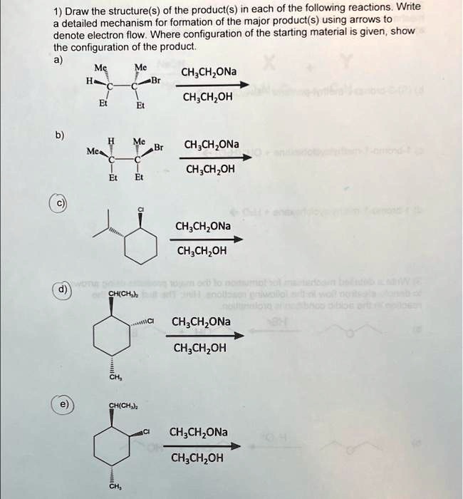 SOLVED: Draw the structure(s) of the product(s) in each of the ...