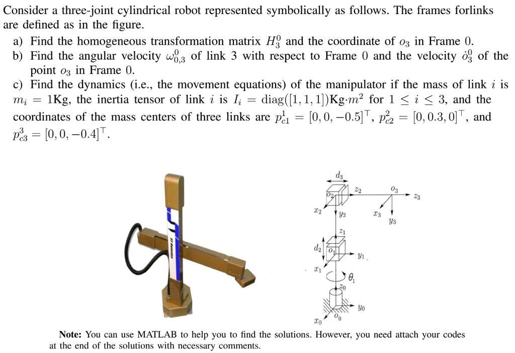 Consider a three-joint cylindrical robot represented...