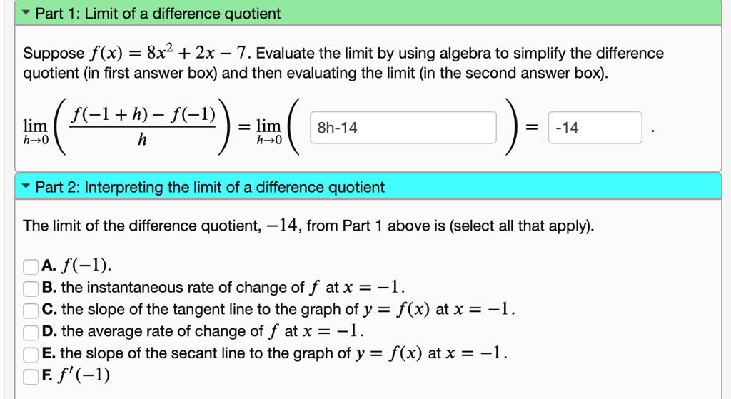 Solved Part 1 Limit Of A Difference Quotient Suppose F X X 2 2x
