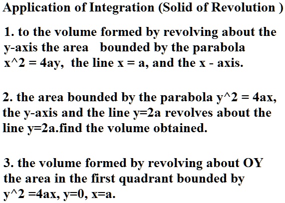 Application of Integration (Solid of Revolution) 1. to the volume ...