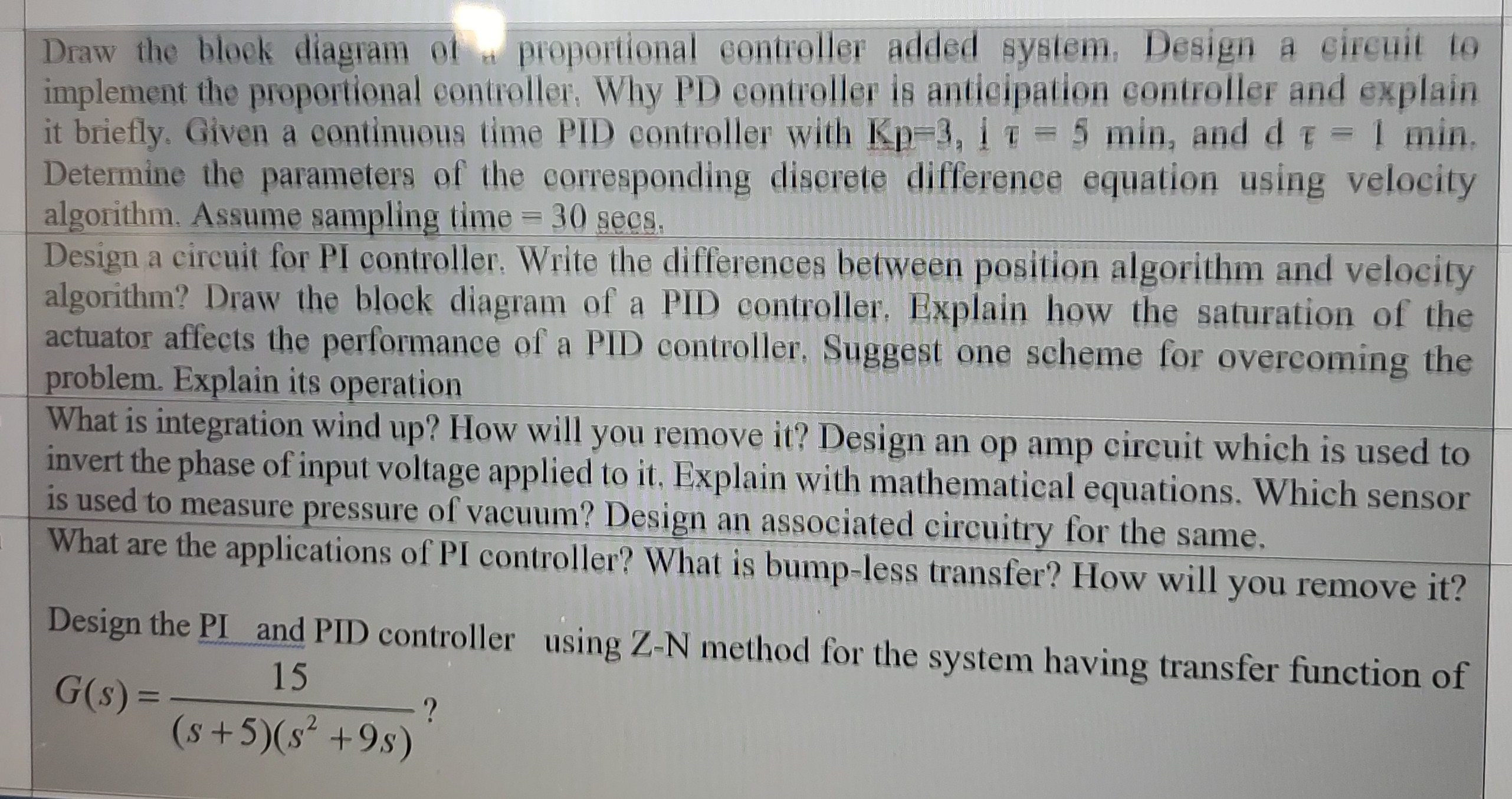 Draw the bloek diagram of a proportional controller added system ...