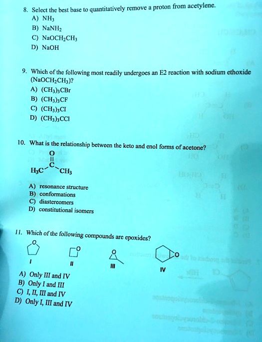 SOLVED: Quantitatively remove proton from acetylene: Select the best ...