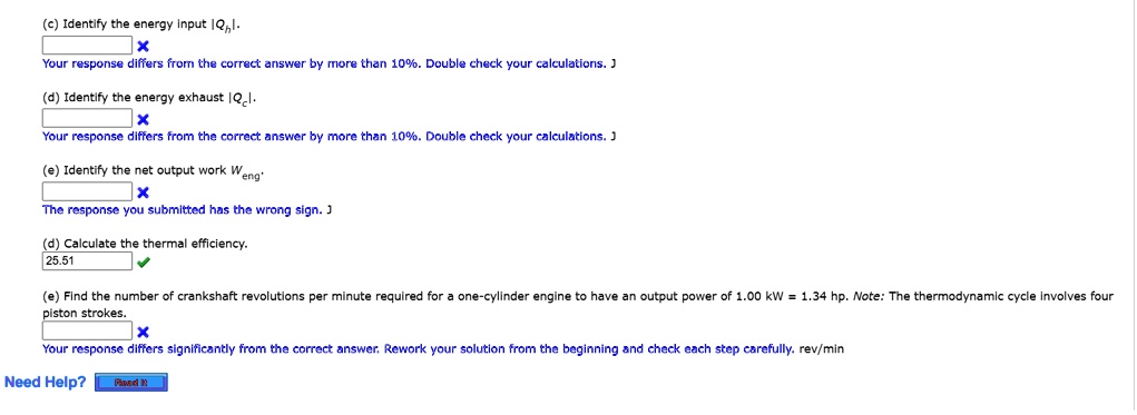 SOLVED: (c) Identify the energy Input IQhl. Your response difers fTom the correct ariswer by ...