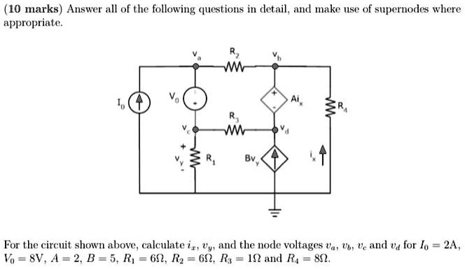 (10 marks) Answer all of the following questions in detail, and make ...