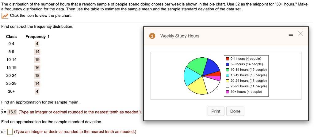 SOLVED: The distribution of the number of hours that a random sample of people spend doing ...