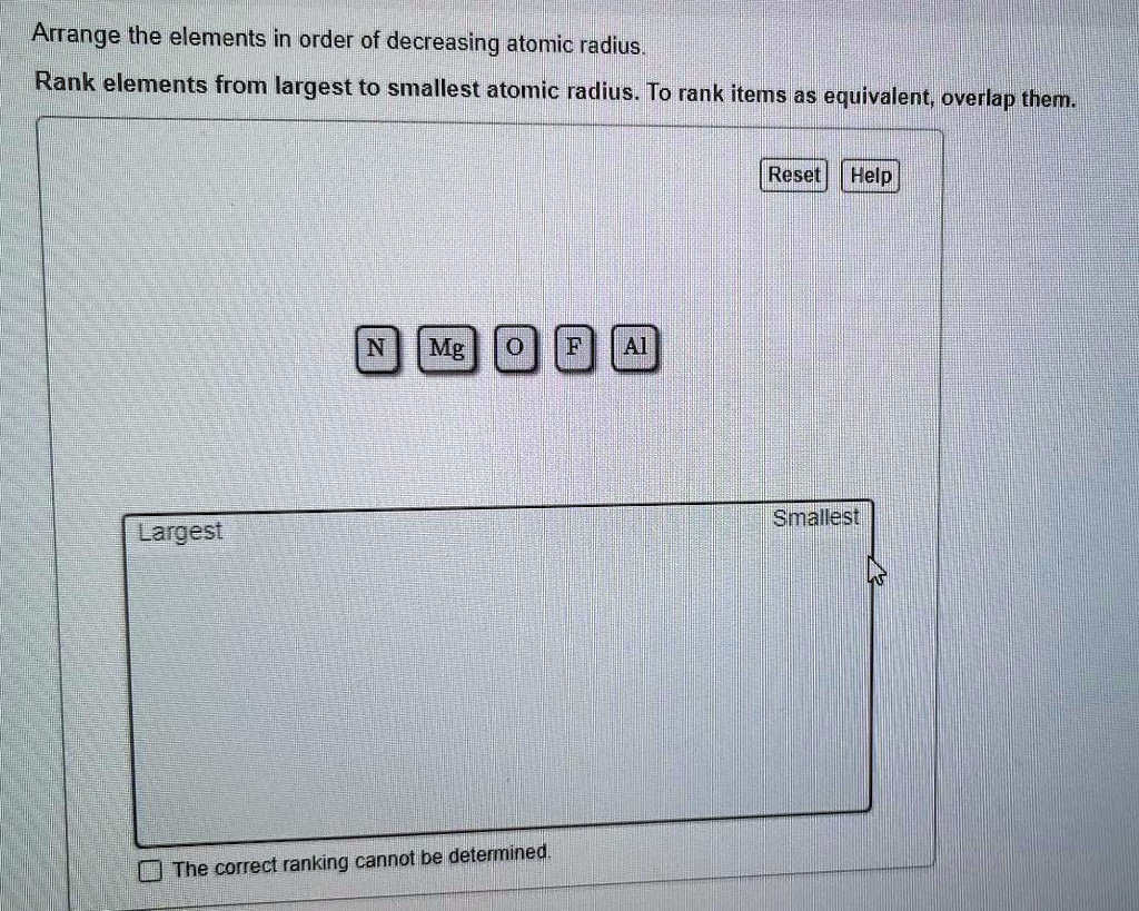 SOLVED: Arrange the elements in order of decreasing atomic radius. Rank the elements from ...