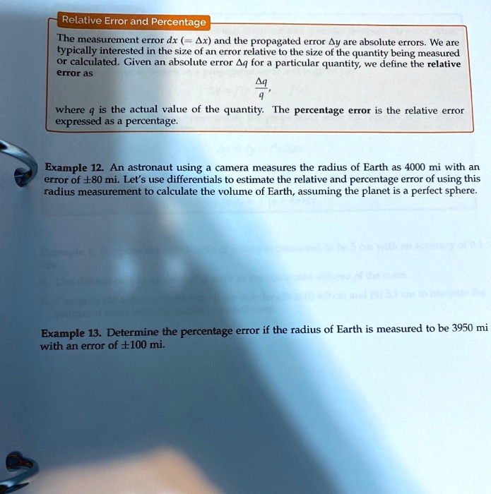 Relative Error and Percentage The measurement error dx (=?x) and the propagated error ?y are ...