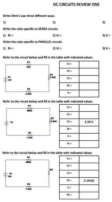 DC CIRCUITS REVIEW ONE Write Ohm's Law three different ways. 1) 2) 3 ...