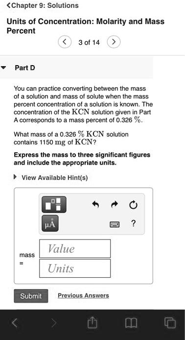 SOLVED: Chapter 9: Solutions Units of Concentration: Molarity and Mass Percent 3 of 14 Part D ...
