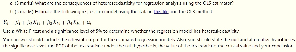 SOLVED: What are the consequences of heteroscedasticity for regression ...
