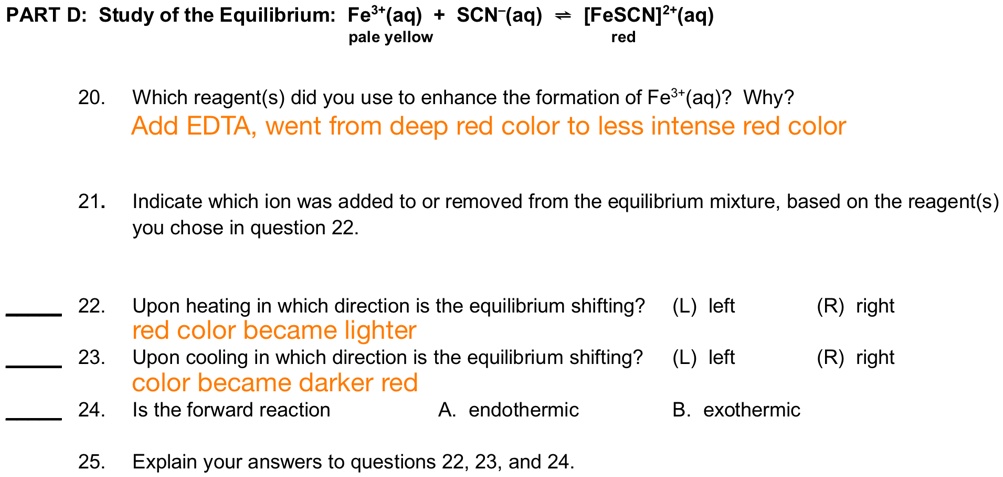 SOLVED: PART D: Study of the Equilibrium: Fe3+(aq) SCN-(aq) pale yellow ...