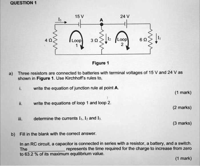 SOLVED: show me full step with final answer QUESTION1 15V 24V Figure 1 ...
