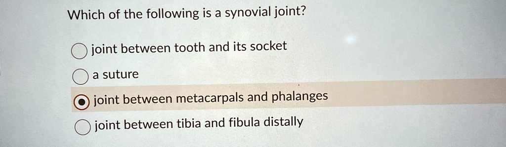 which of the following is a synovial joint joint between tooth and its ...
